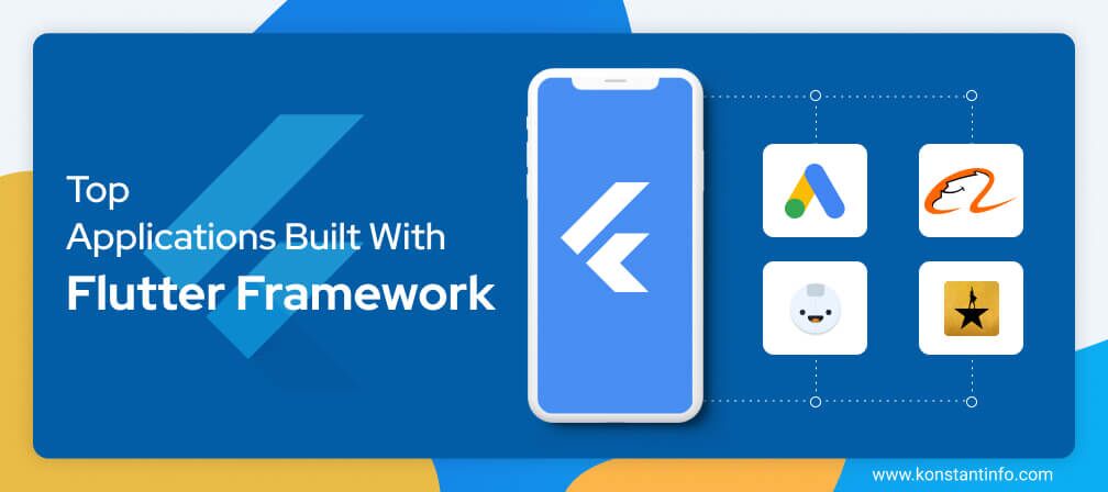 Top Apps Built With Flutter Framework - konstantinfo